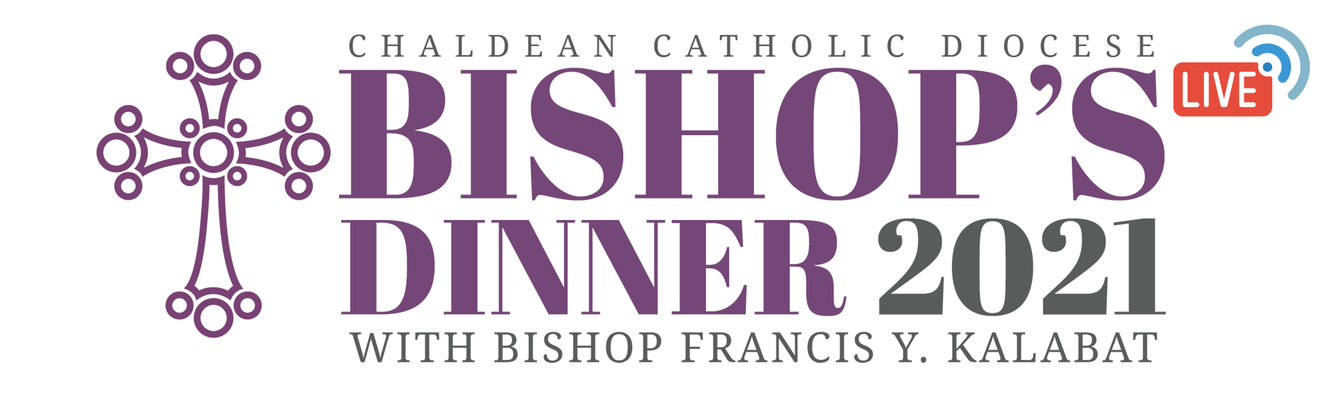 Bishop’s Dinner 2021 – Chaldean Diocese of St. Thomas the Apostle U.S.A