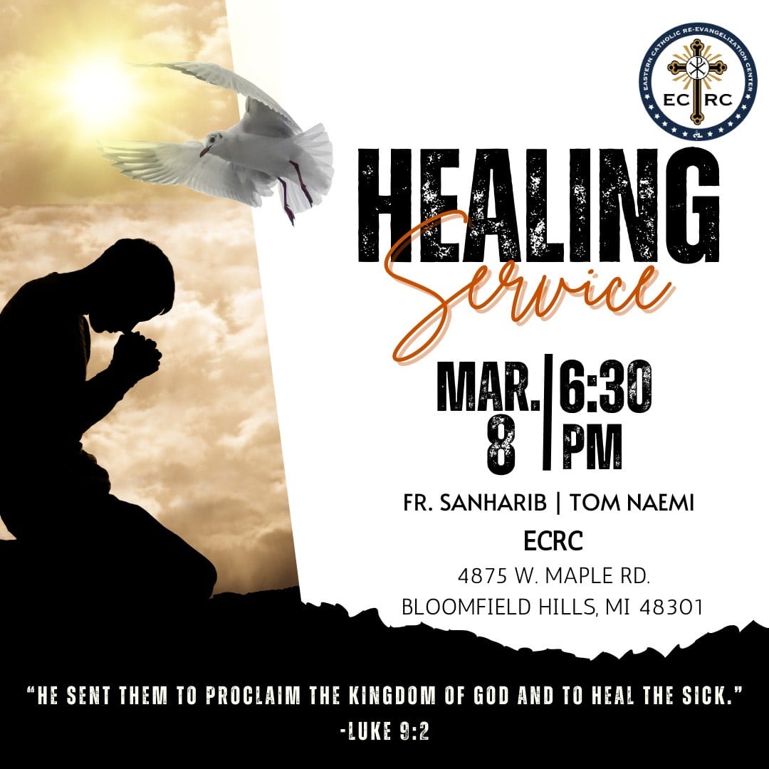 Healing Service - Chaldean Diocese of St. Thomas the Apostle U.S.A