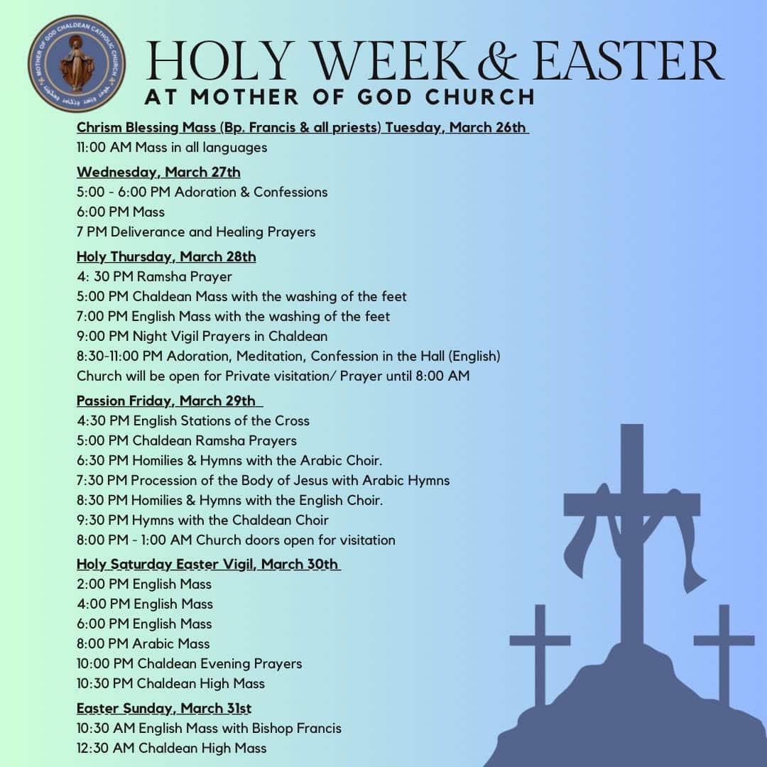 Holy Week and Easter Schedules 2024 - Chaldean Diocese of St. Thomas the Apostle U.S.A