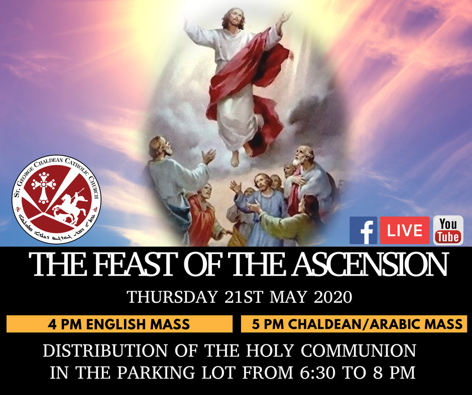 Feast of the Ascension Mass Schedules - Chaldean Diocese of St. Thomas ...