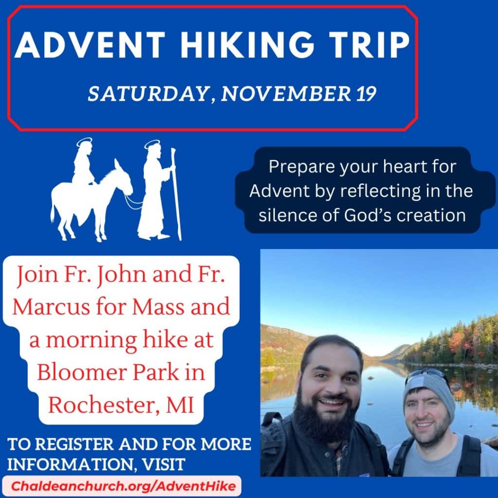 Advent Hiking Trip - Chaldean Diocese of St. Thomas the Apostle U.S.A